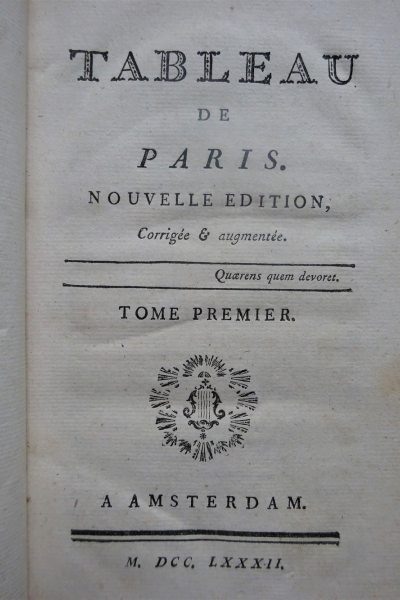 Tableau de Paris. 1782-1783. (MERCIER Louis-Sébastien) | Paris Libris